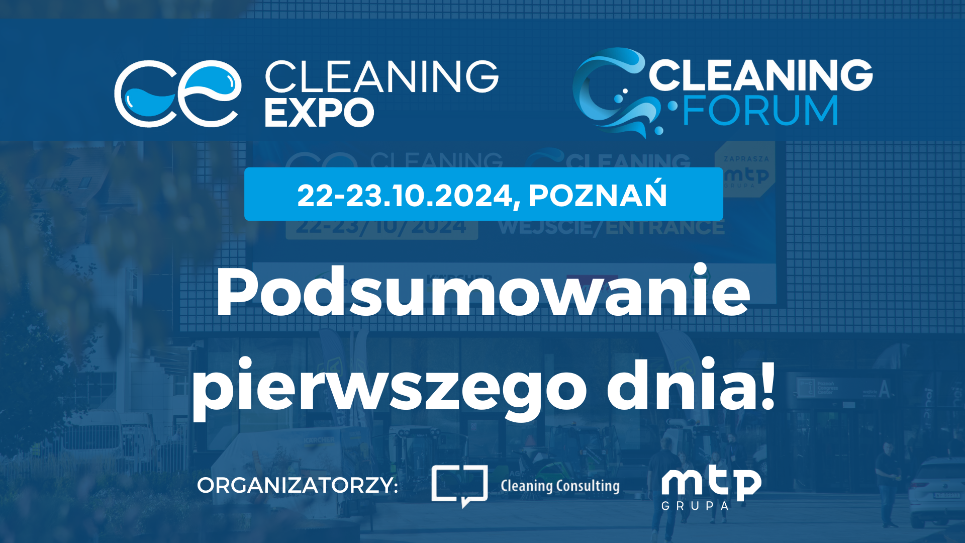 Pierwszy dzień targów Cleaning Expo 2024 za nami! - Aktualności ...